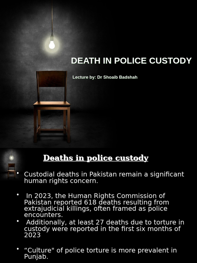 Custodial Deaths and Police Torture in Pakistan | PDF | Arrest | Torture