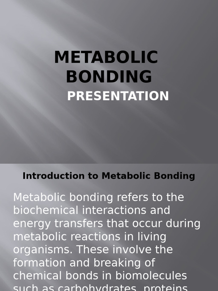 Metabolic Bonding Presentation View | PDF