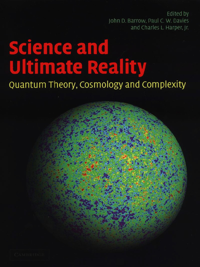 Science and Ultimate Reality, Quantum Theory, Cosmology, and Complexity ...