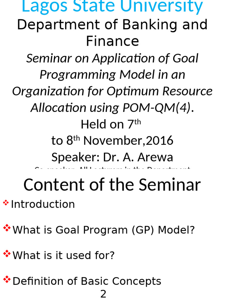 Seminar On Goal Programming PPT | PDF | Mathematical Optimization | Balance Sheet