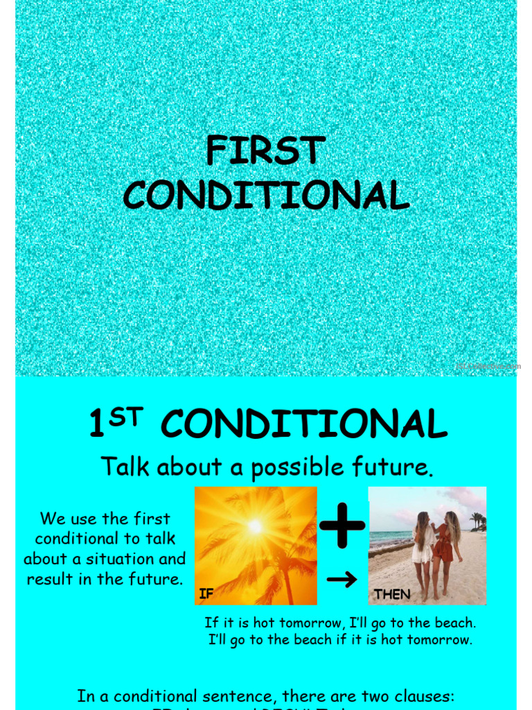 First Conditional | PDF | Language Mechanics | Syntax