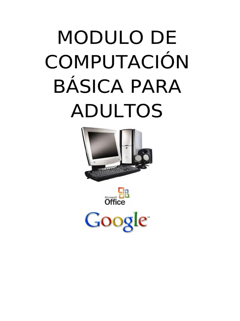 Modulo de Computacion Basica para Adultos | PDF | Hardware de la computadora | Botón (Computación)
