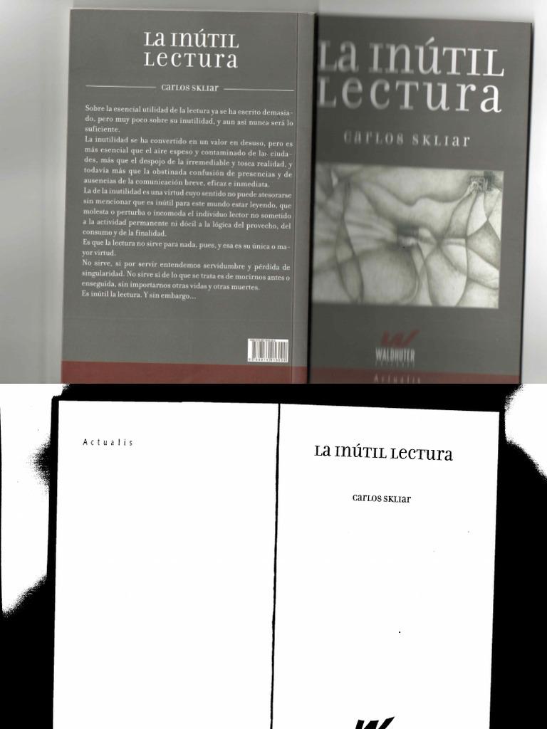 La Inútil Lectura Carlos Skliar | PDF
