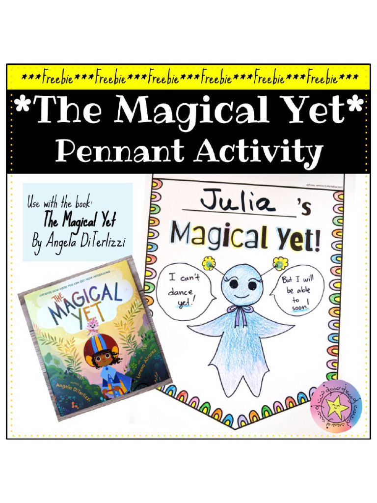 GrowthMindsetActivitiesTheMagicalYetPennantThePowerofYetActivities 1 | PDF
