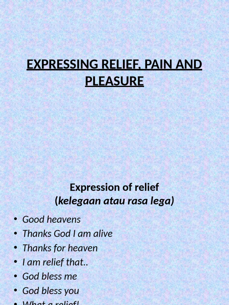 Expressing Relief, Pain and Pleasure | PDF