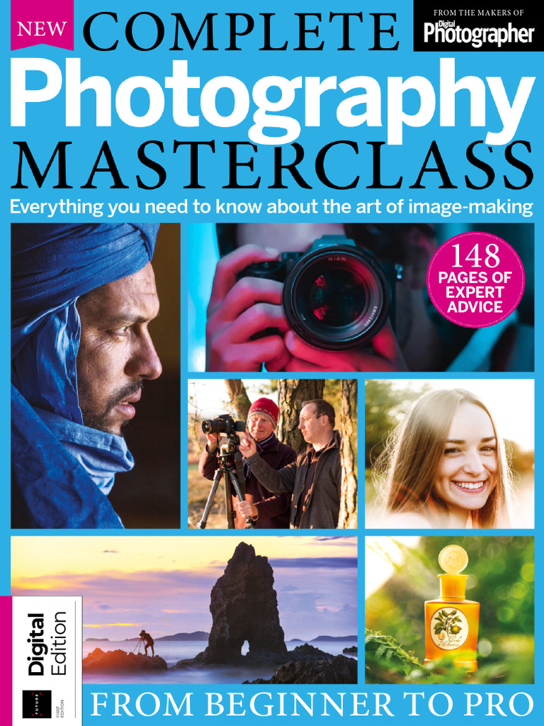 Complete Photography Masterclass - 1st Edition - 16 January 2025 | PDF ...