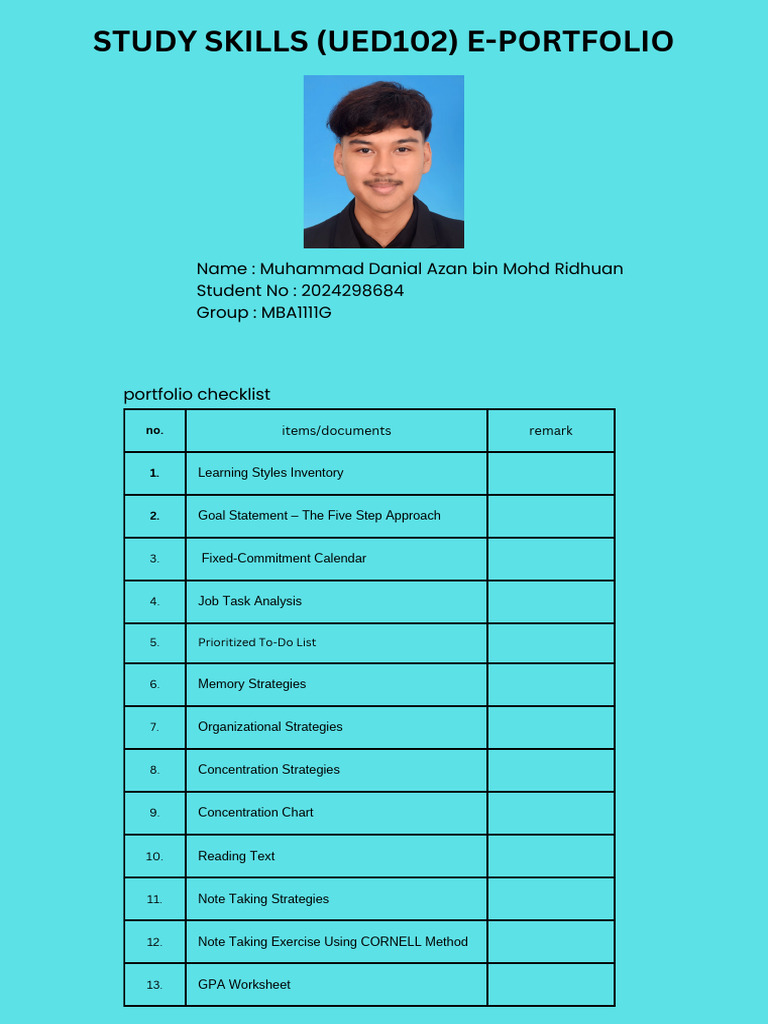 STUDY SKILLS (UED102) E-PORTFOLIO Name Muhammad Danial Azan Bin Mohd Ridhuan Student No ...