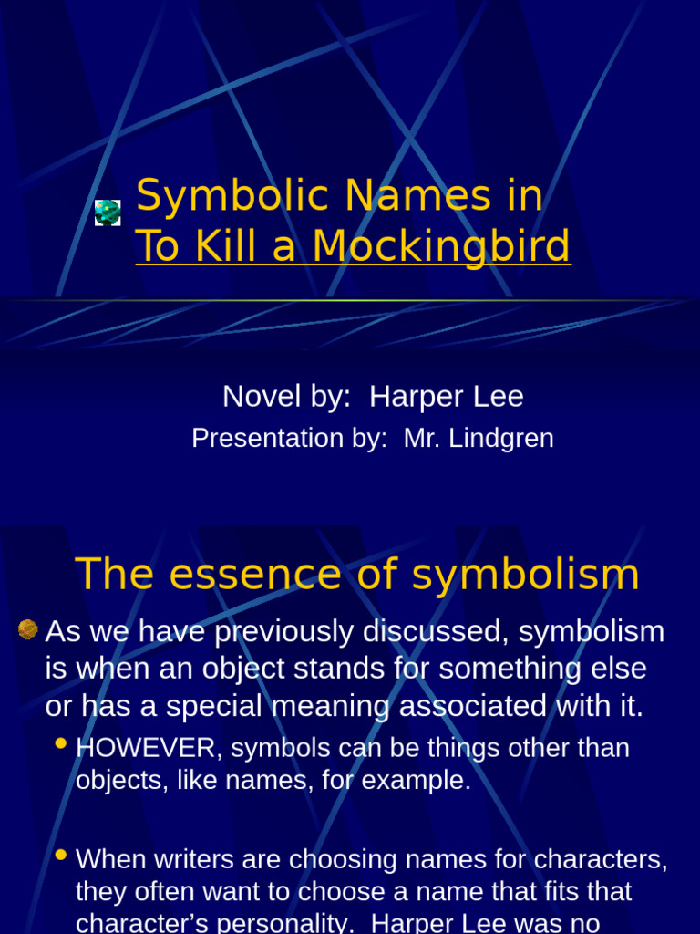 Symbolic Names in TKAM | PDF | To Kill A Mockingbird