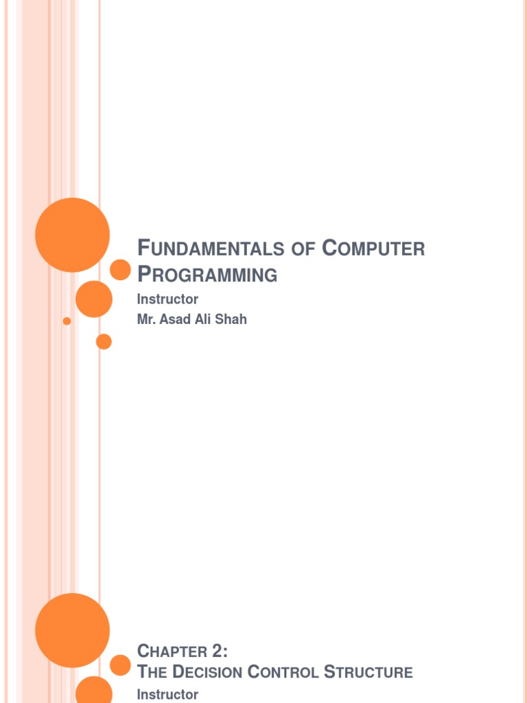 Chapter 2 - The Decision Control Structure | PDF | Control Flow ...