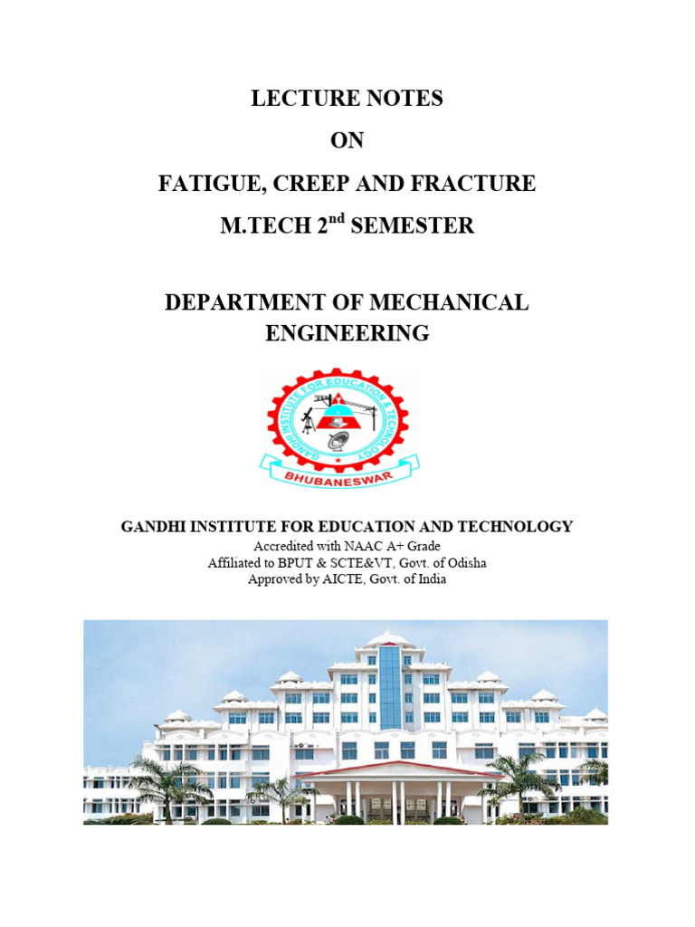 FATIGUE, CREEP AND FRACTURE | PDF | Creep (Deformation) | Fracture