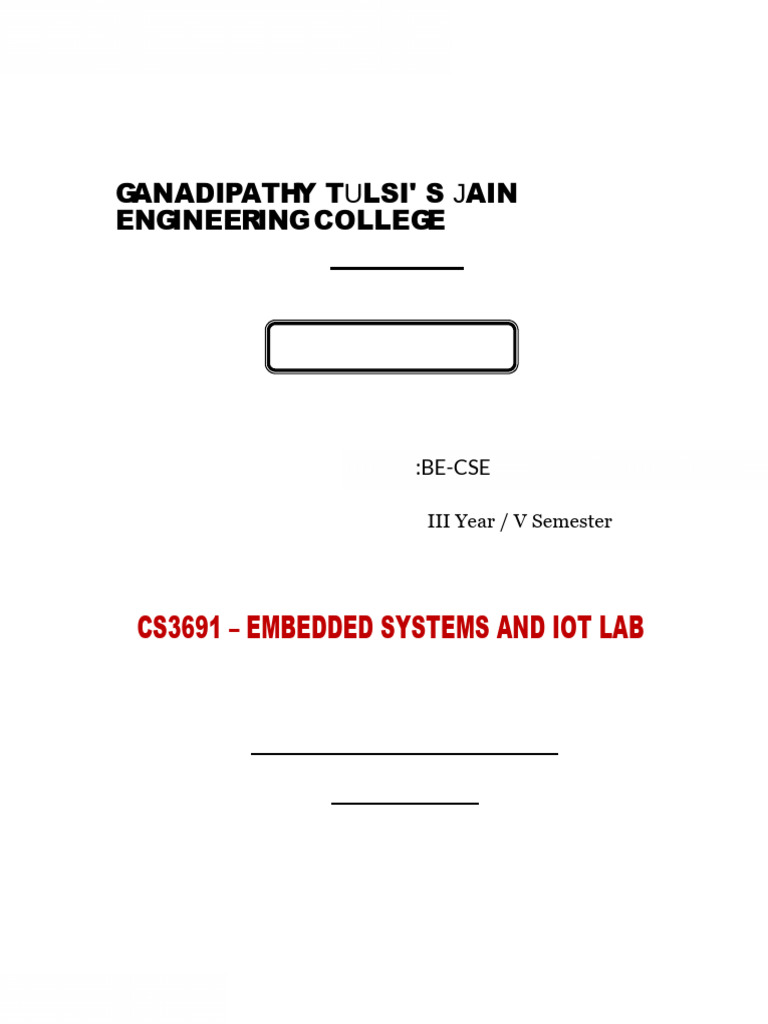Ganadipathyt Lsi' S AIN Eng Ineer Ing Colleg E: Cs3691 - Embedded Systems and Iot Lab | PDF ...