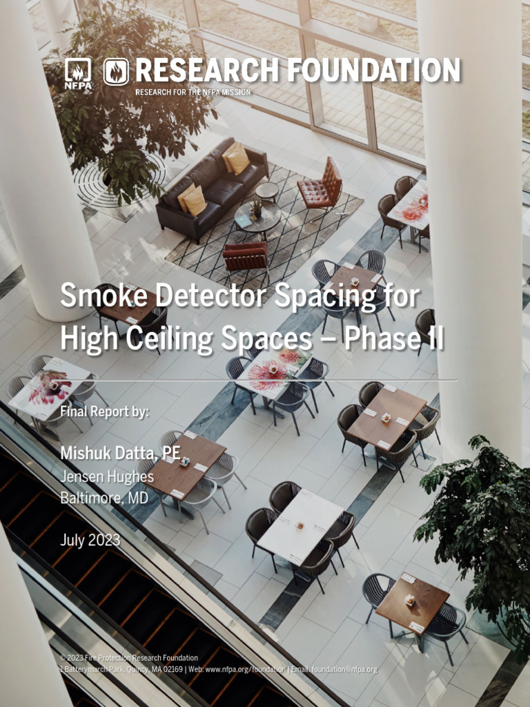 Smoke Detector Spacing For High Ceiling Spaces - Phase II: Mishuk Datta ...
