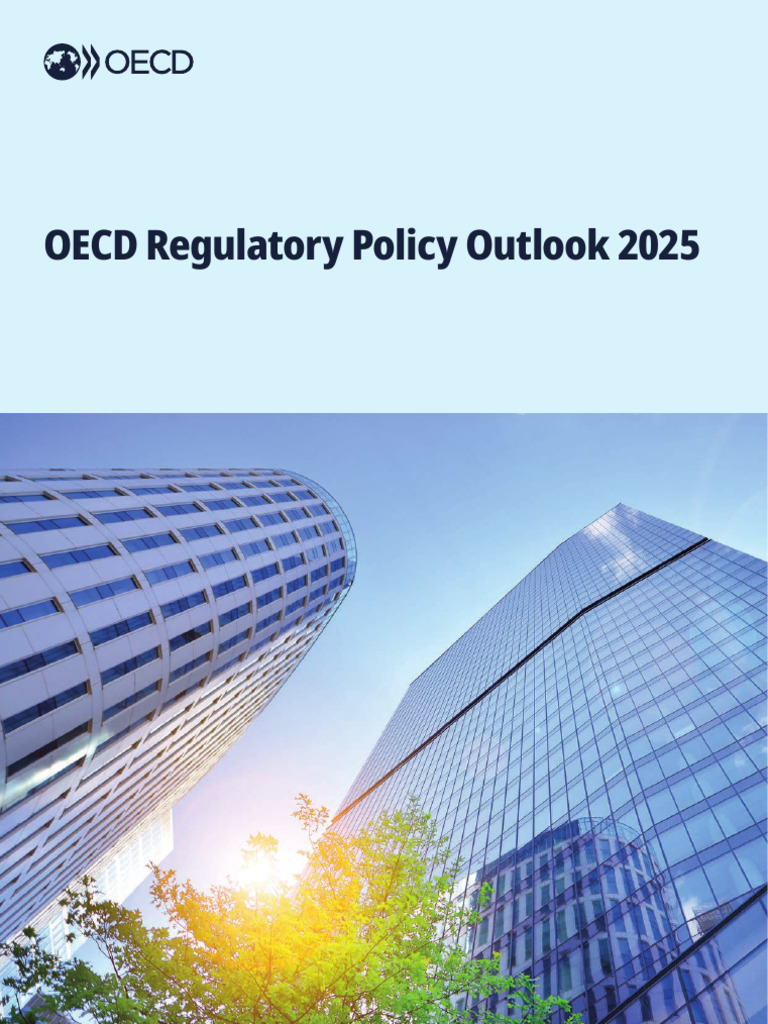 OECD Regulatory Policy Outlook 2025 | PDF | Governance | Policy