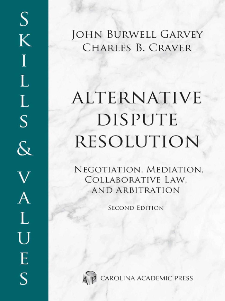 Skills & Values of Alternative Dispute Resolution | PDF | Alternative Dispute Resolution ...