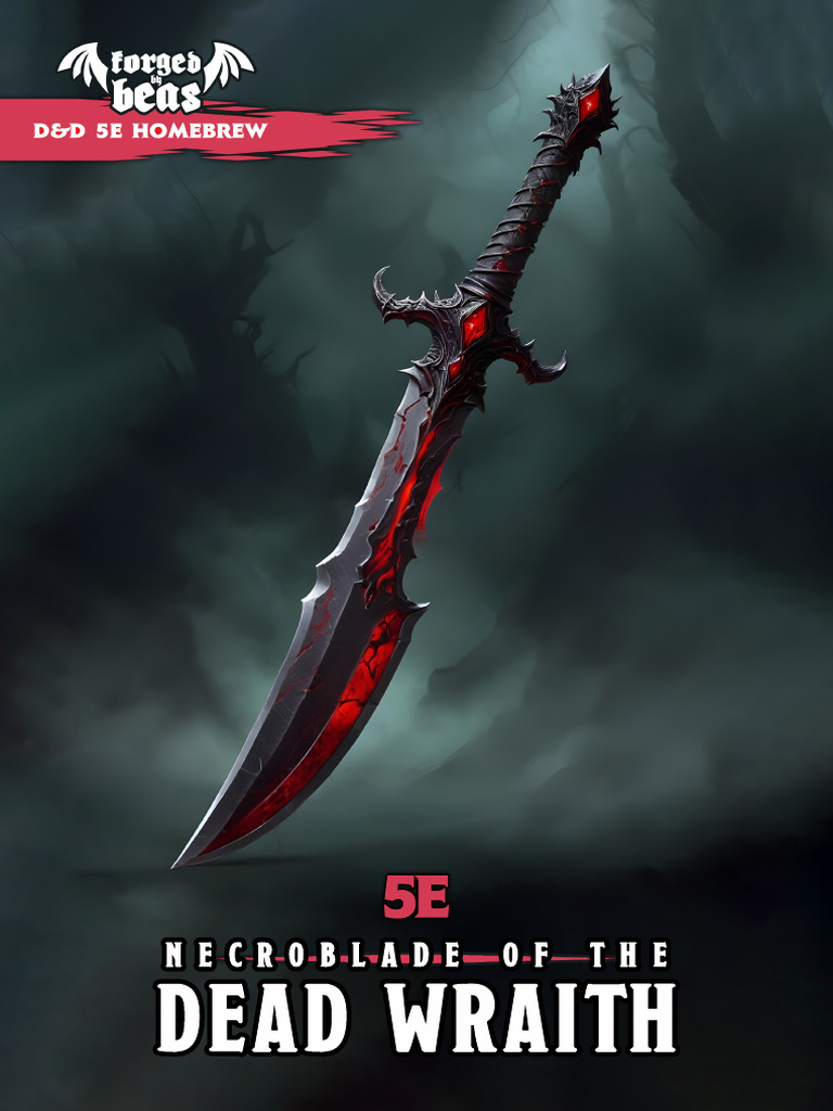 Necroblade of the Dread Wraith | PDF