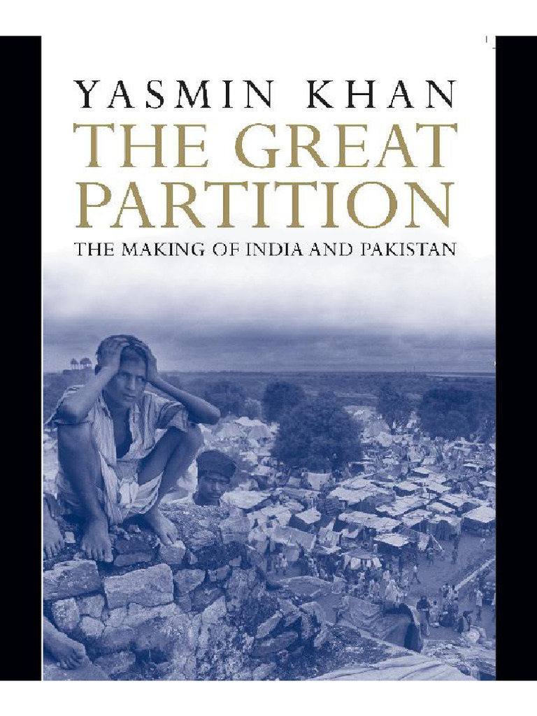 The Great Partition - The Making of India and Pakistan, New - Yasmin ...