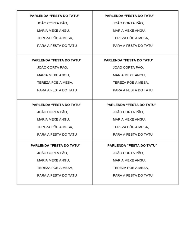 3-ATIVID. PARLENDA FESTA DO TATU-ATIV. LISTA-QUANTIDADE-FORME SEU NOME1º ANO-13 A 17 ABRIL 2015 ...