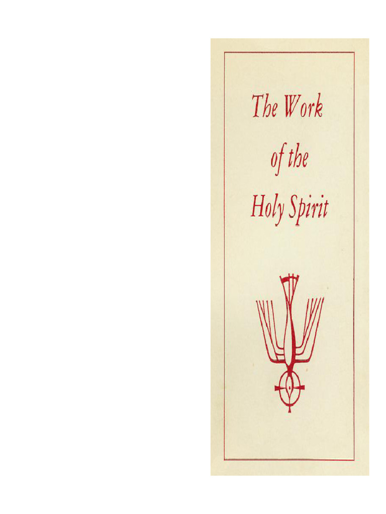 The Work of The Holy Spirit | PDF | Pentecostalism | Spiritual Gift