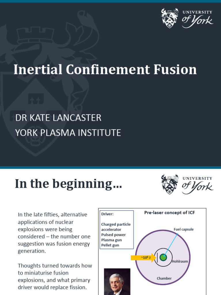 Inertial Confinement Fusion Overview | PDF | Nuclear Fusion | Nuclear ...