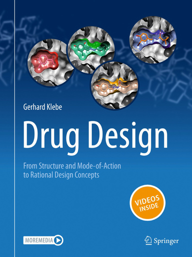 Klebe G. - Drug Design - From Structure and Mode-Of-Action To Rational ...