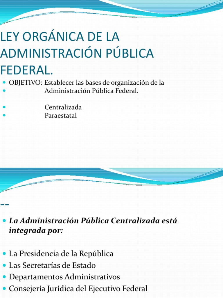 LEY ORGÁNICA DE LA ADMINISTRACIÓN PÚBLICA FEDERAL (LOAPF | PDF ...