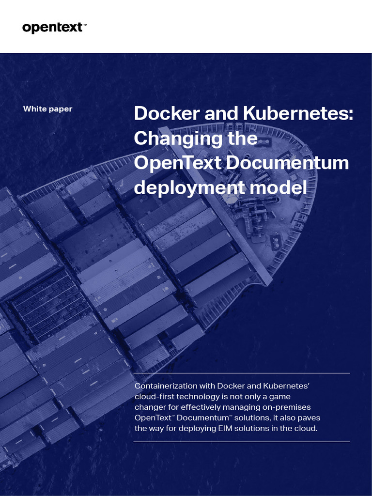Opentext WP Docker and Kubernetes | PDF | Cloud Computing | Software As ...