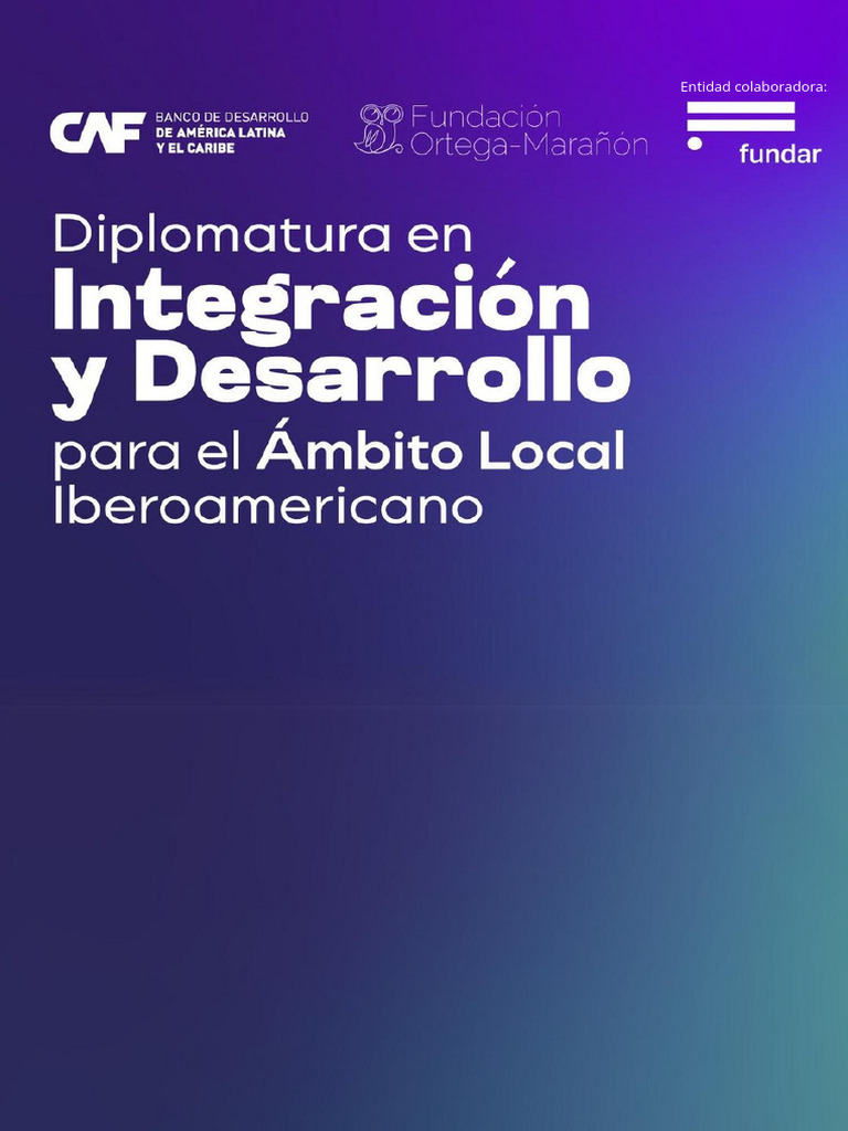 Dossier Diplomatura Integracion y Desarrollo Ambito Local Iberoamericano 2do Bloque | PDF ...