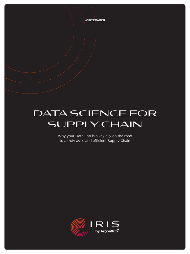 Data Science for Supply Chain Whitepaper | PDF | Supply Chain | Data ...