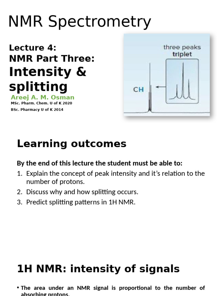 Lecture 4 - H1 NMR Intensity and Splitting of Signals | PDF | Proton Nuclear Magnetic Resonance ...