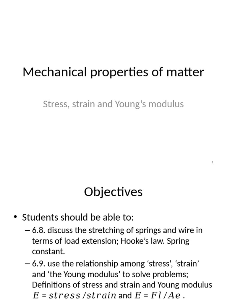 Mechanical Properties: Stress, Strain, Young's Modulus | PDF ...