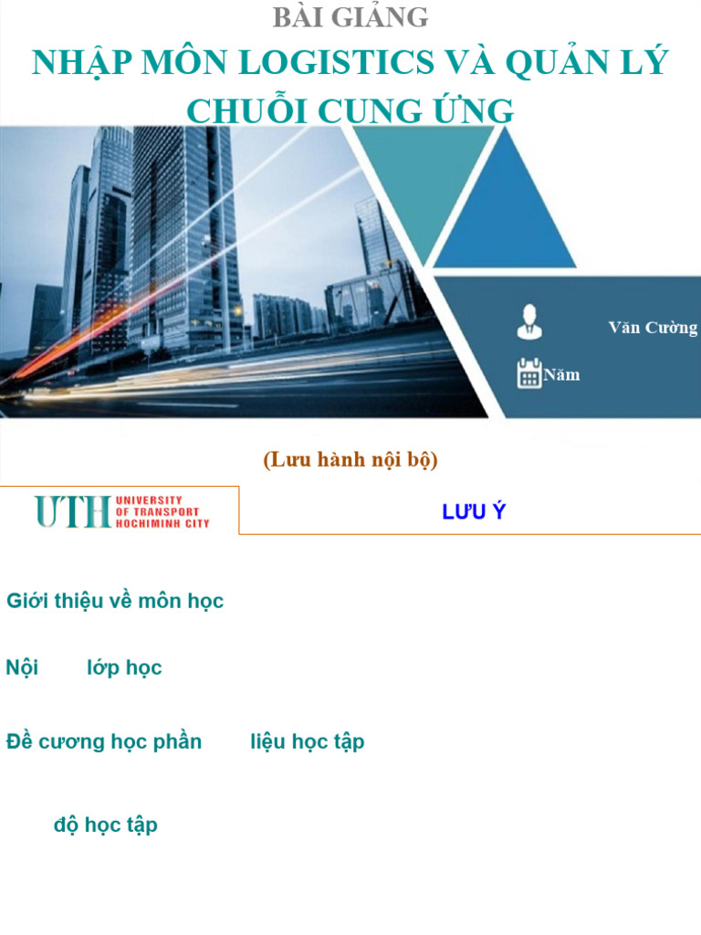 2024. BG Nhập Môn Logistics Và Quản Lý Chuỗi Cung Ứng | PDF