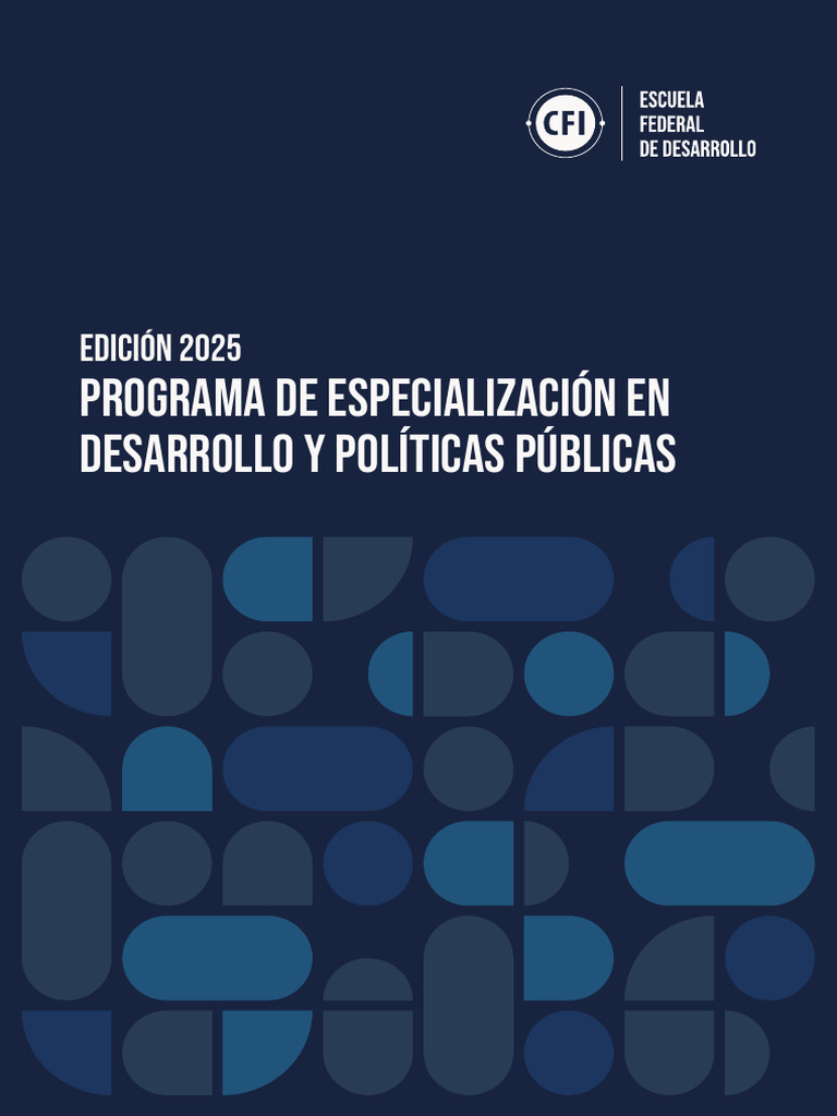 Programa-de-Especializacion-en-Desarrollo-y-Politicas-Publicas-Edicion-2025-CFI | PDF ...