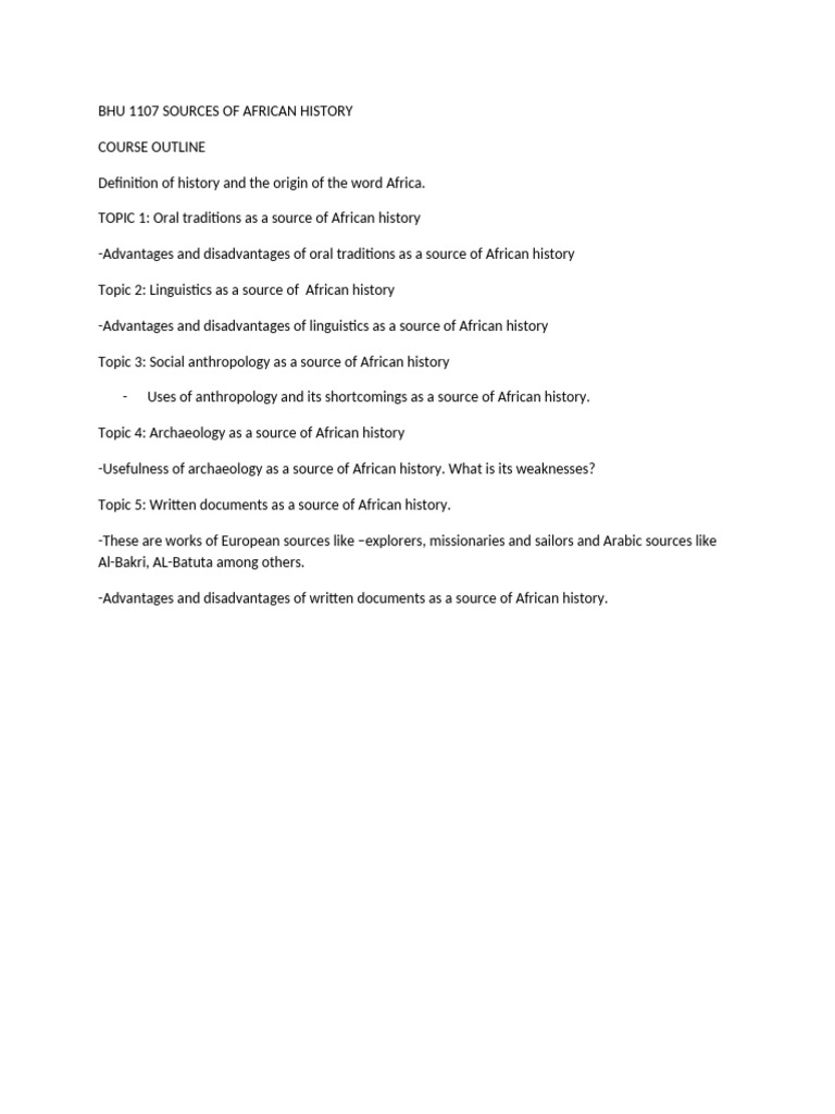 Bhu 1107 Sources of African History.... Course Outline | PDF