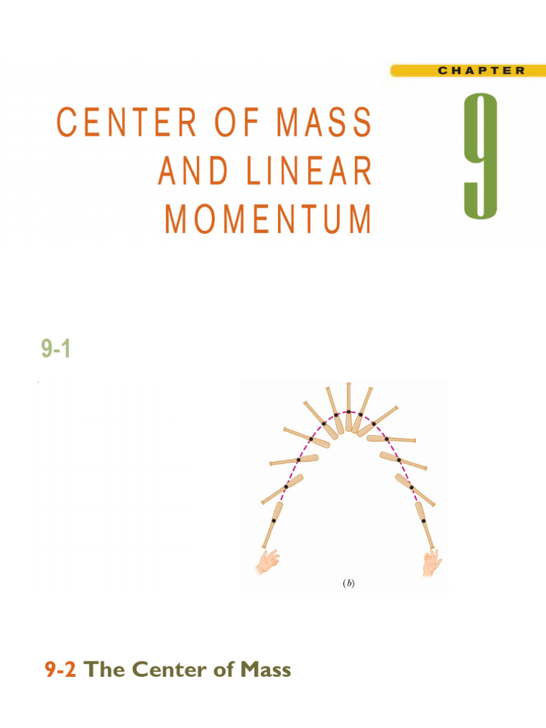 CH9 Center of Mass and Linear Momentum | PDF