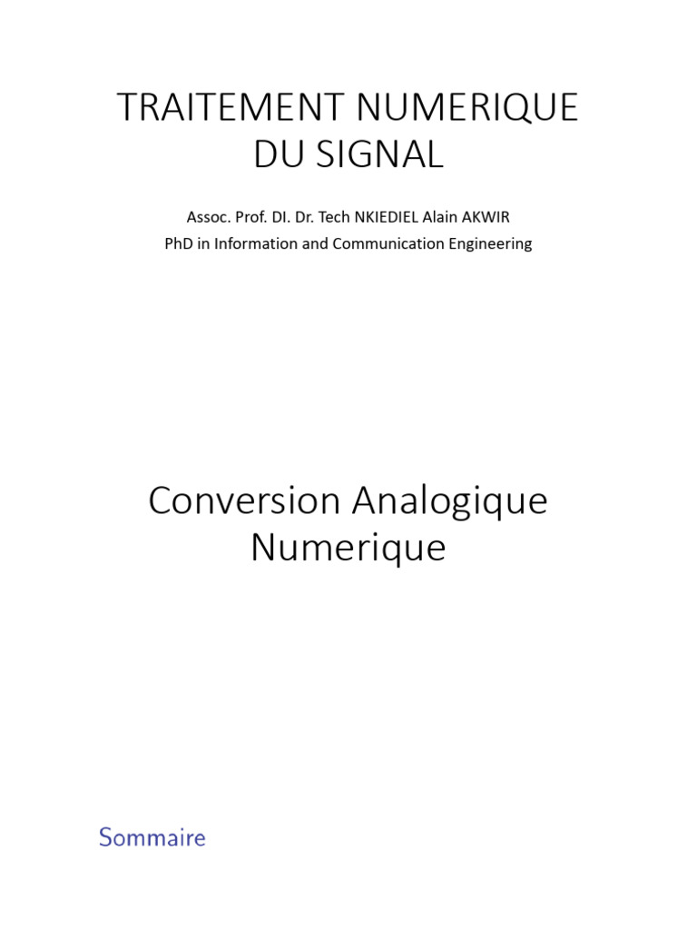 Traitements numeriques du signal- 2 CONVERSION ANALOGIQUE-NUMERIQUE | PDF