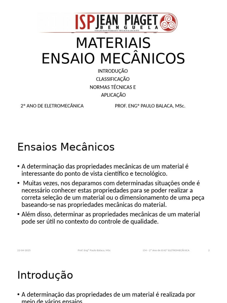 Aula 4 ENSAIO MECÂNICOS COMPLETOpptx | PDF | Dureza | Fadiga (Engenharia)