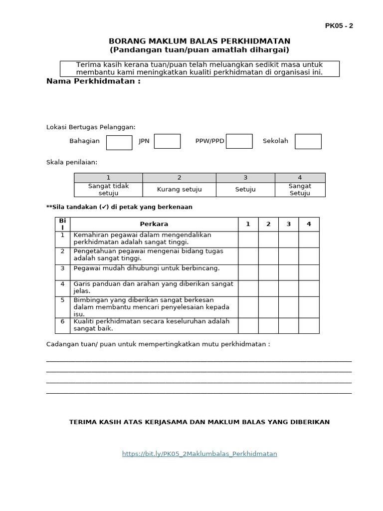 Borang Maklum Balas Perkhidmatan (Pandangan Tuan/puan Amatlah Dihargai ...