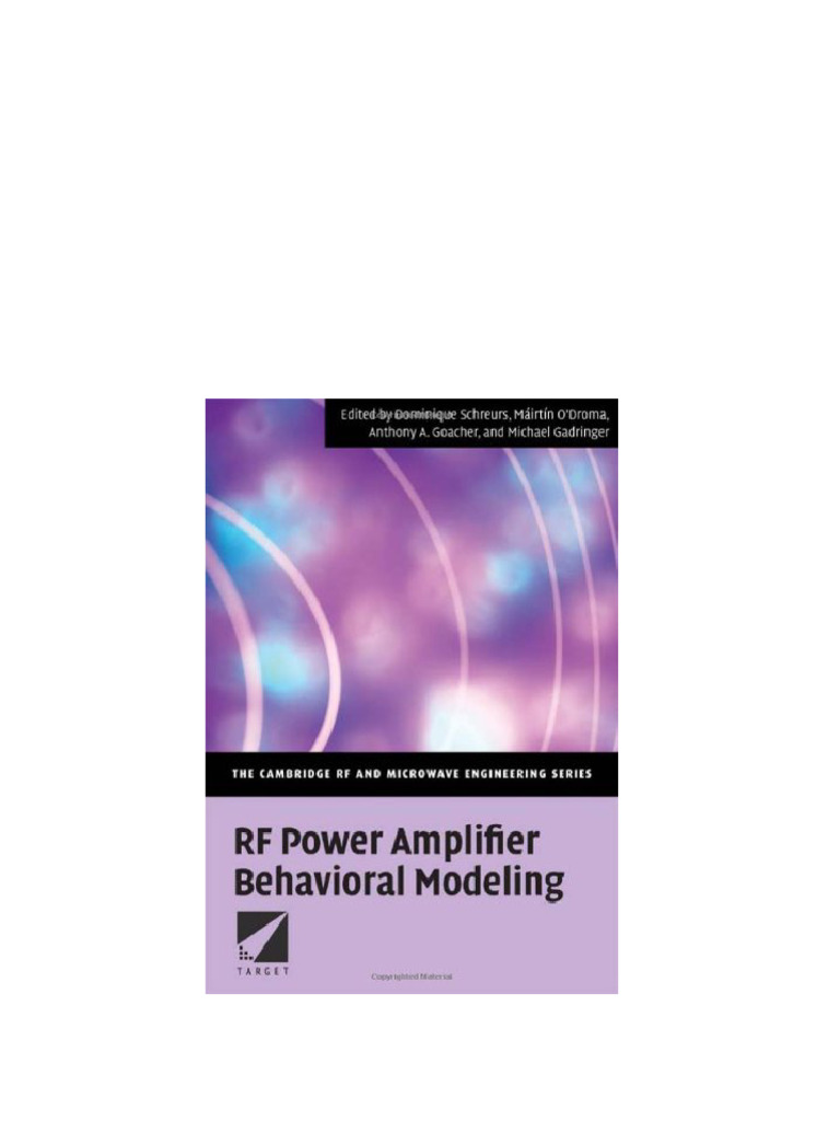 RF Power Amplifier Behavioral Modeling The Cambridge RF and Microwave Engineering Series 1st ...