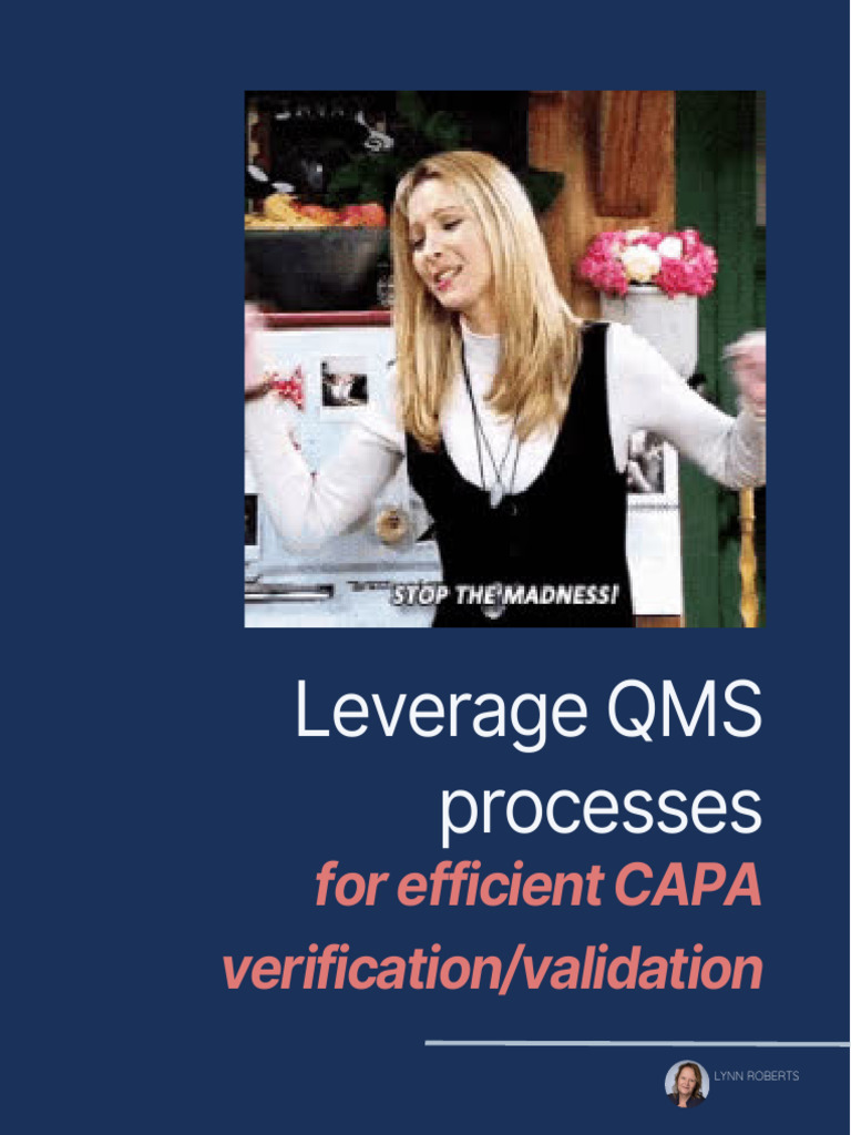 Leverage QMS Processes For CAPA V - V | PDF | Verification And ...