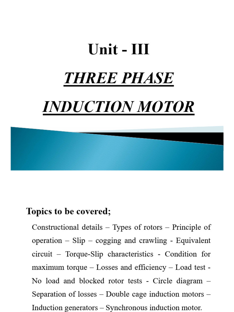 Unit - 3 (Three Phase Induction - Motor) | PDF | Electric Motor ...