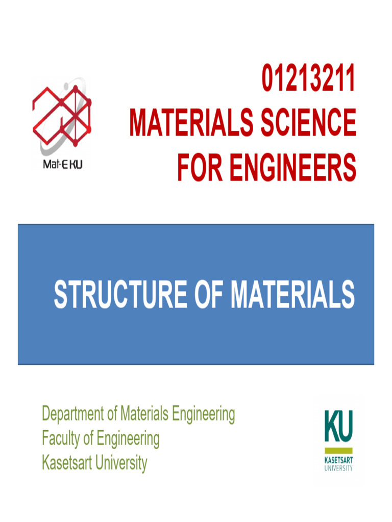 01 Structure of Materials 1 | PDF | Chemical Bond | Microscope