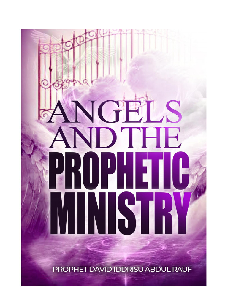 Angels and The Prophetic Ministry - Prophet David Rauf | PDF | Angel ...