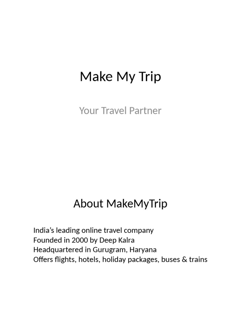 MakeMyTrip_Final_Designed_PPT | PDF