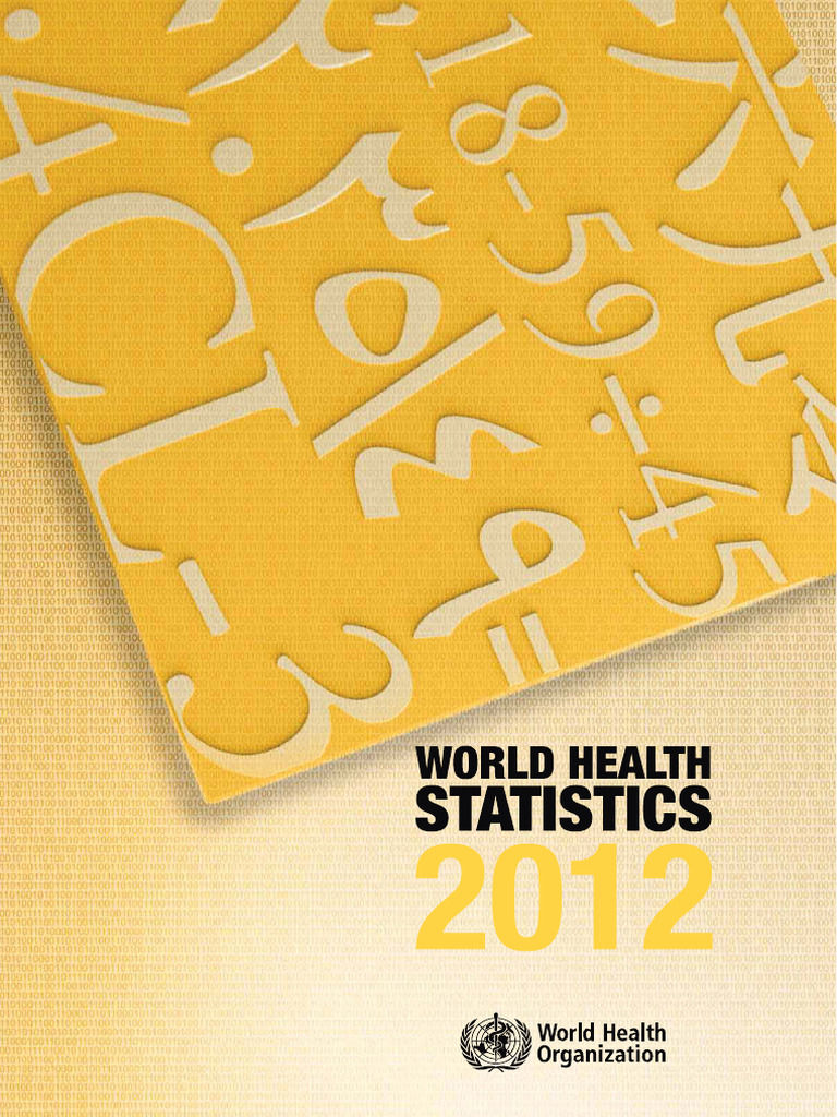 World Heath Statistics 2012 | PDF | Public Health | Health Sciences