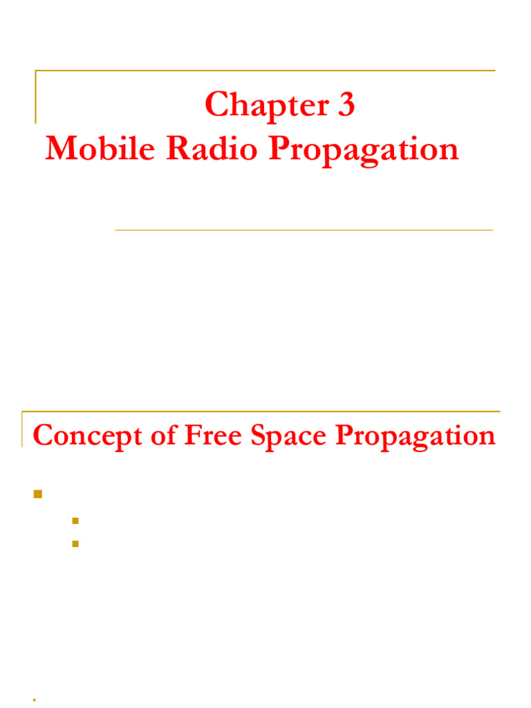 Chapter 3 Radio Propagation | PDF | Antenna (Radio) | Radio Propagation