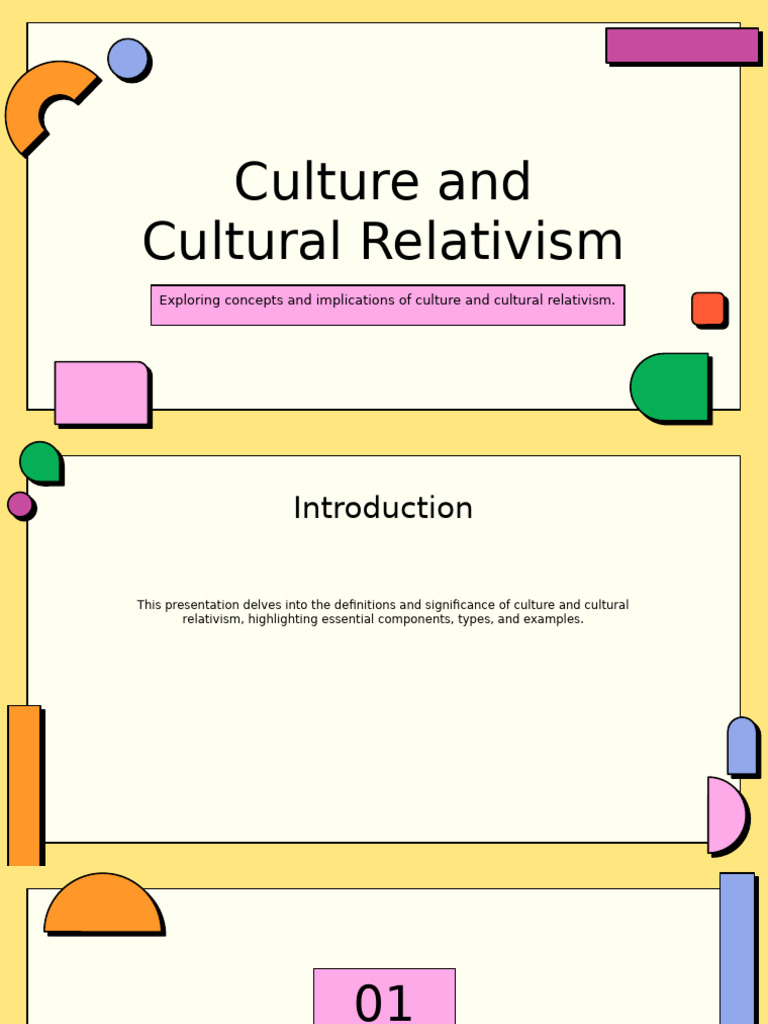 Understanding Culture & Relativism | PDF | Relativism | Multiculturalism