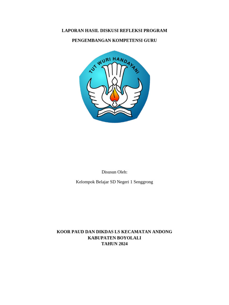 Laporan Proses Dan Hasil Diskusi SDN 1 Senggrong | PDF