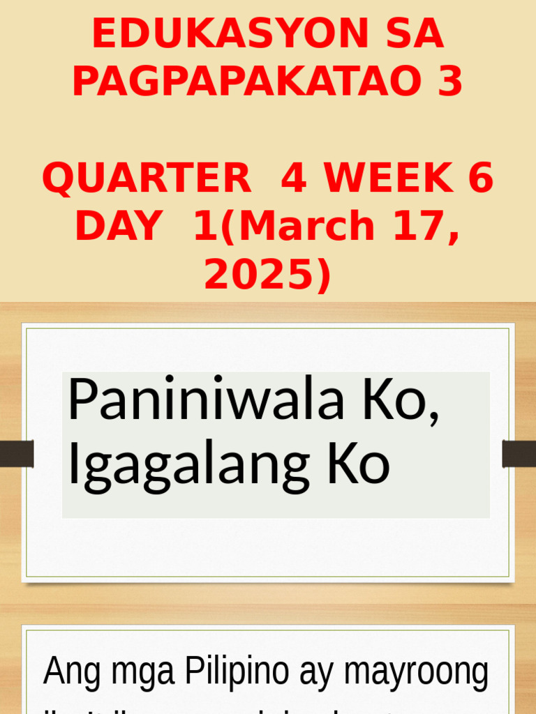 Powerpoint ESP 3 Quarter 4 Week 6 March 17-19, 2025 (Autosaved) | PDF