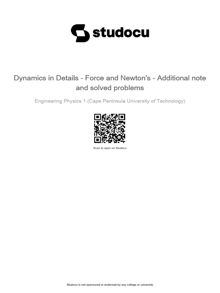 Dynamics in Details Force and Newtons Additional Note and Solved Problems | PDF | Force ...