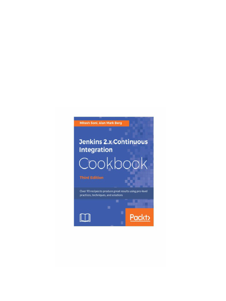 Jenkins 2 x Continuous Integration Cookbook Third Edition Berg pdf download | PDF | Software ...